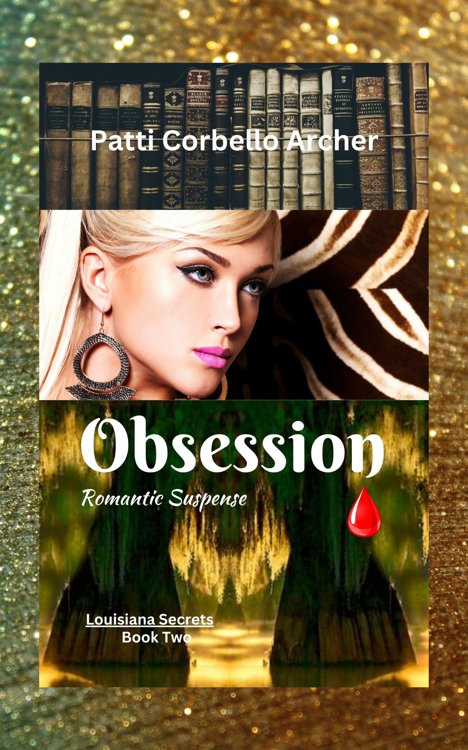 Obsession- new release! | Patti Corbello Archer